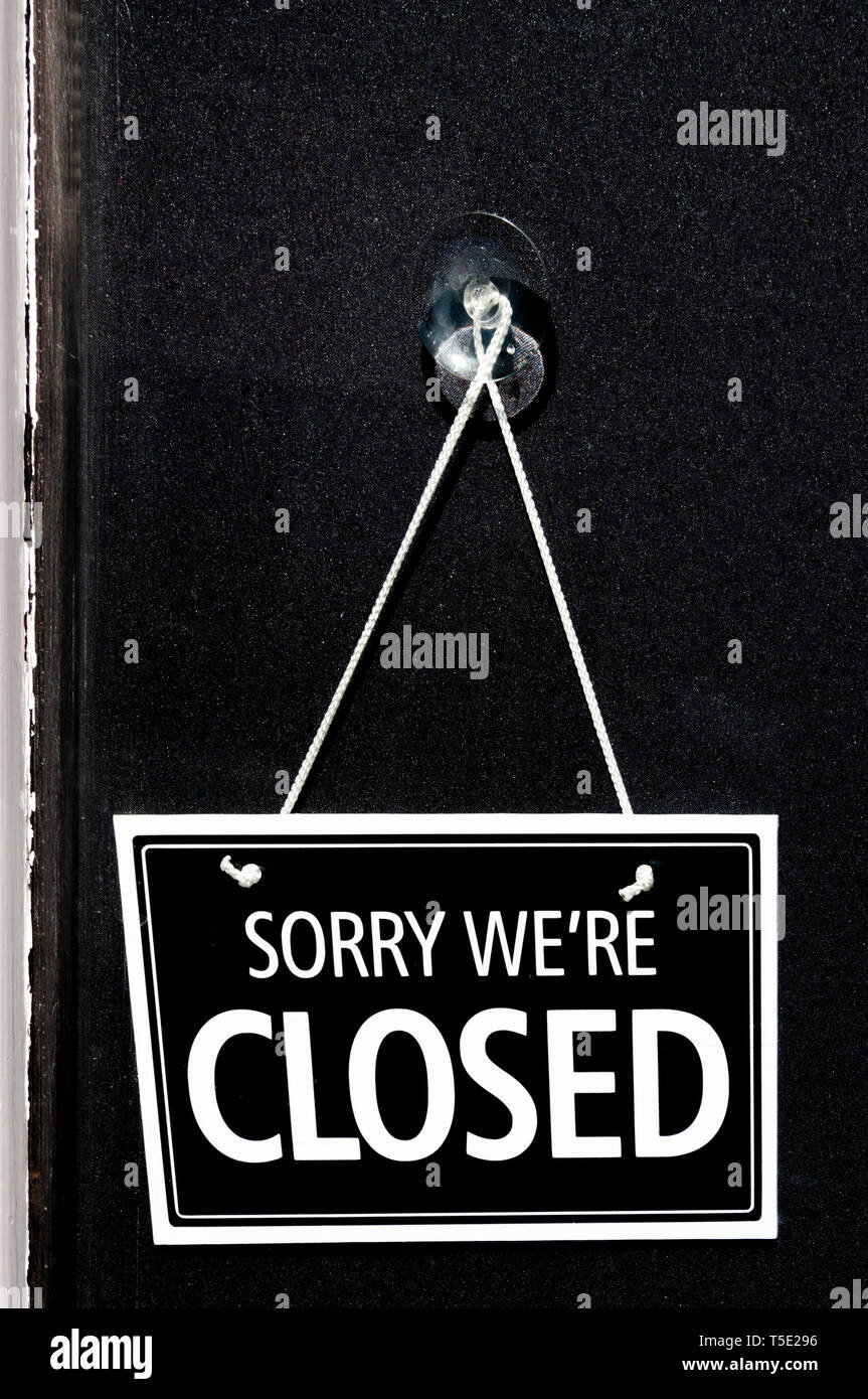 Entschuldigung, wir haben geschlossen -Fotos und -Bildmaterial in hoher Auflösung – Alamy