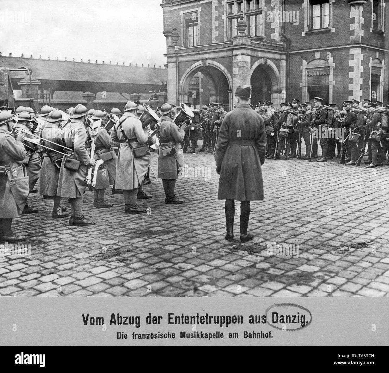 Nach der Gründung der Freien Stadt Danzig, die Entente Truppen aus der ...
