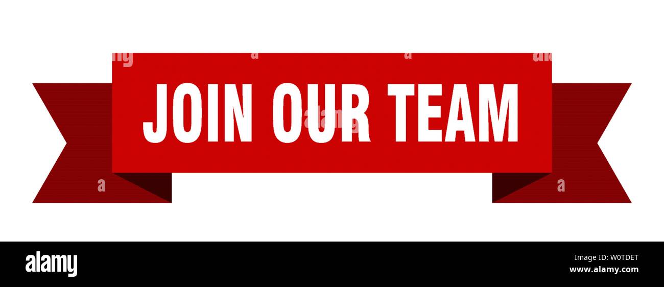 Unser Team Ribbon. Werden Sie Mitglied in unserem Team isolierte ...