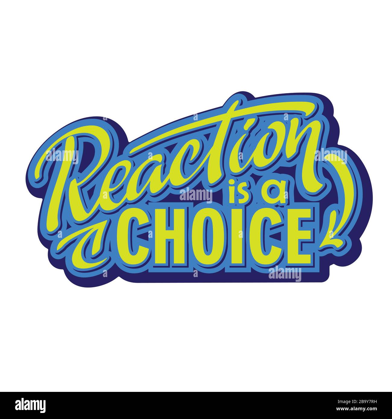 La Reacción De Texto Es Una Elección Diseño De Letras Para Eslogan De