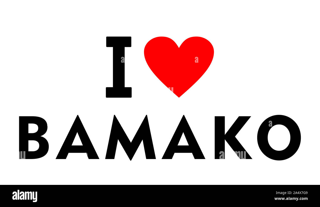 J'adore la ville de Bamako Mali pays symbole coeur Photo Stock - Alamy