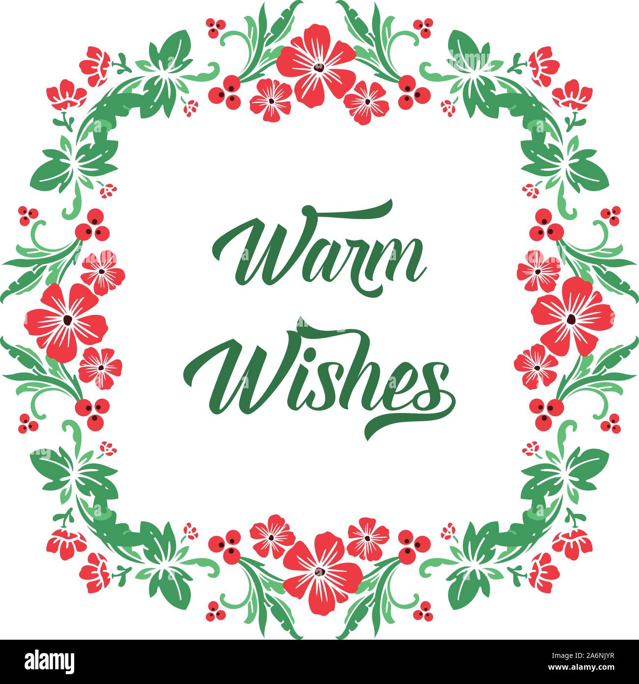 Salutations chaleureuses, avec lettrage rouge mignon fleur cadre, isolé ...