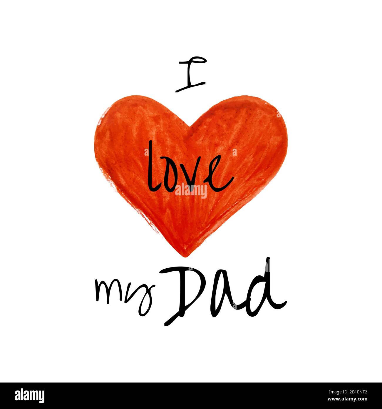 Je T'aime Papa Banque d'images vectorielles - Alamy