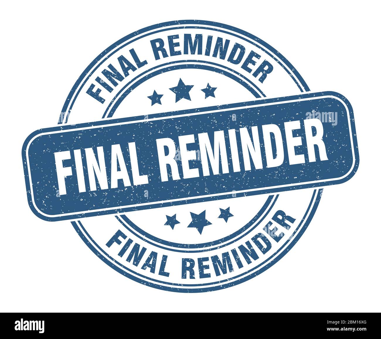 tampon de rappel final. étiquette de rappel final. affiche de grunge ...