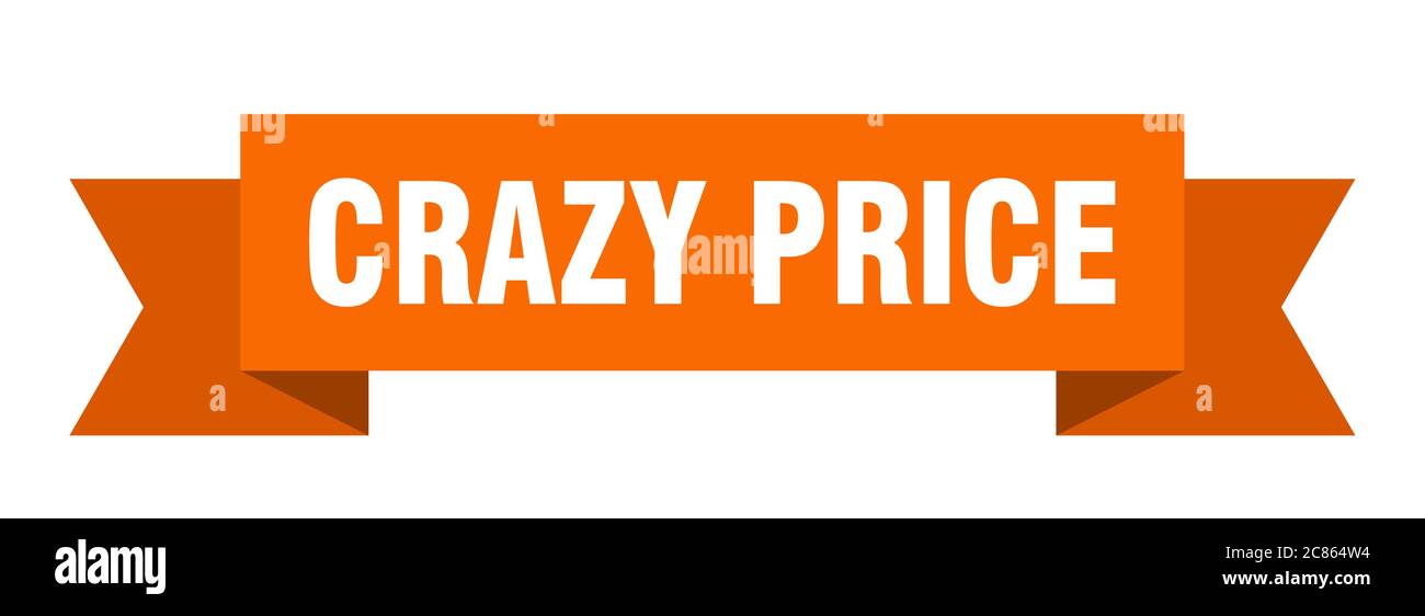 ruban de prix fou. affiche de bannière de bande de papier de prix fou ...