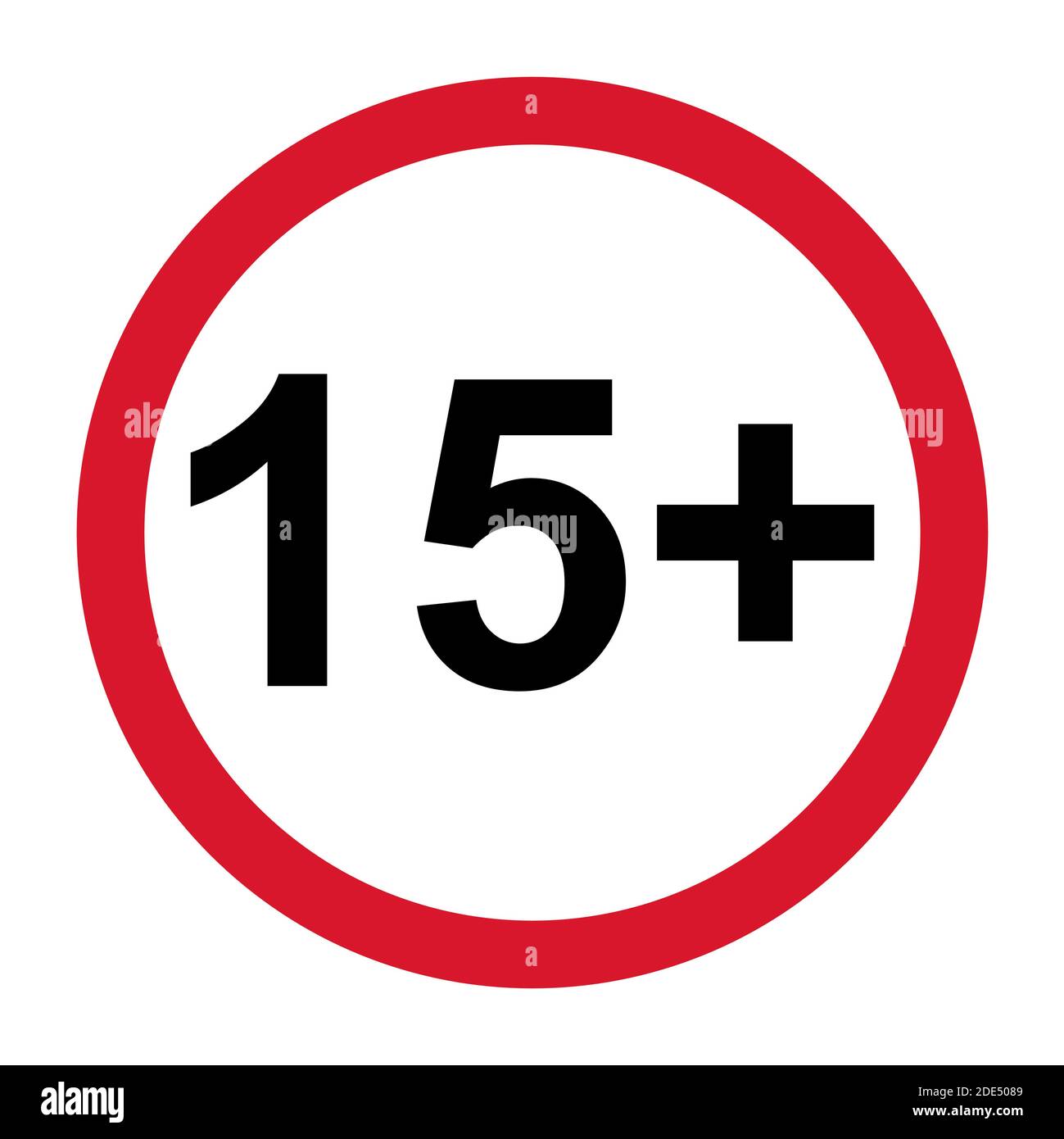 panneau plat de restriction 15+ isolé sur fond blanc. Symbole de limite ...