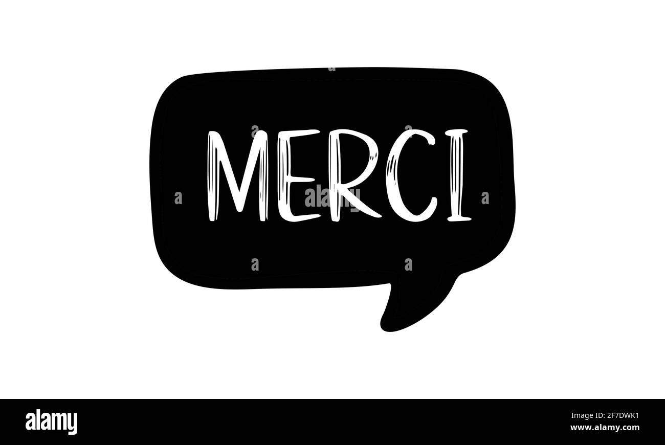 Citation DE MERCI esquissée à la main en français comme logo. Merci ...