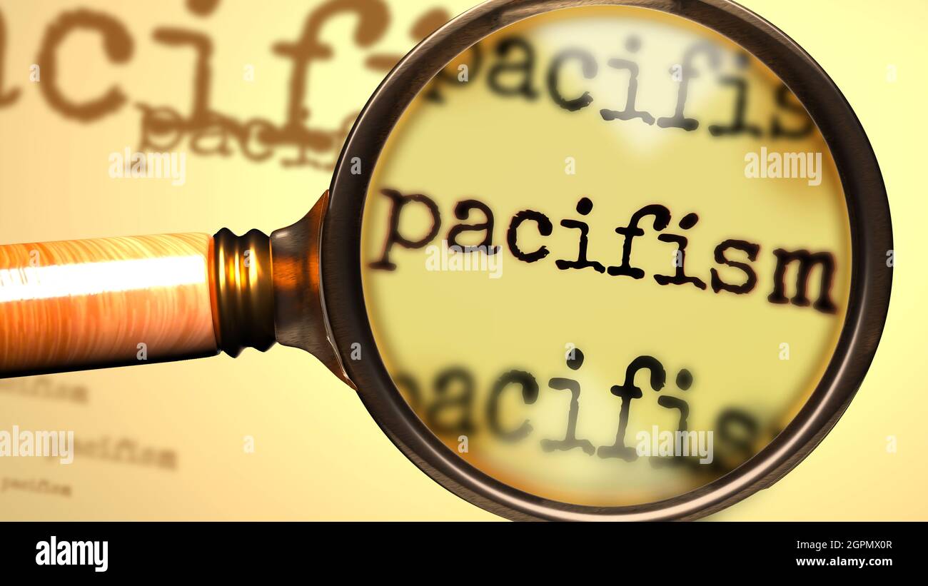 Pacifisme et une loupe sur le mot anglais pacifisme pour symboliser l ...