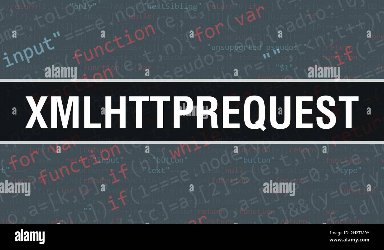 Concept Xmlrequest Avec Parties Aléatoires Du Code De Programmetexte Xmlrequest écrit