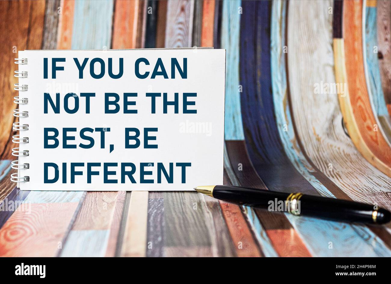si vous ne pouvez pas être le meilleur, être différent - l'écriture ...