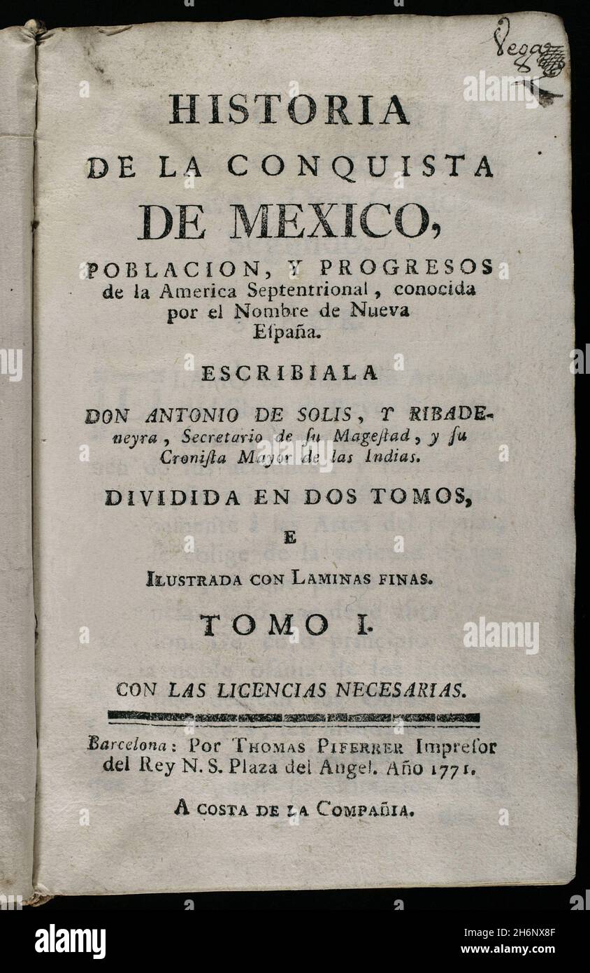 Historia de la conquista de mexico Banque de photographies et d’images ...