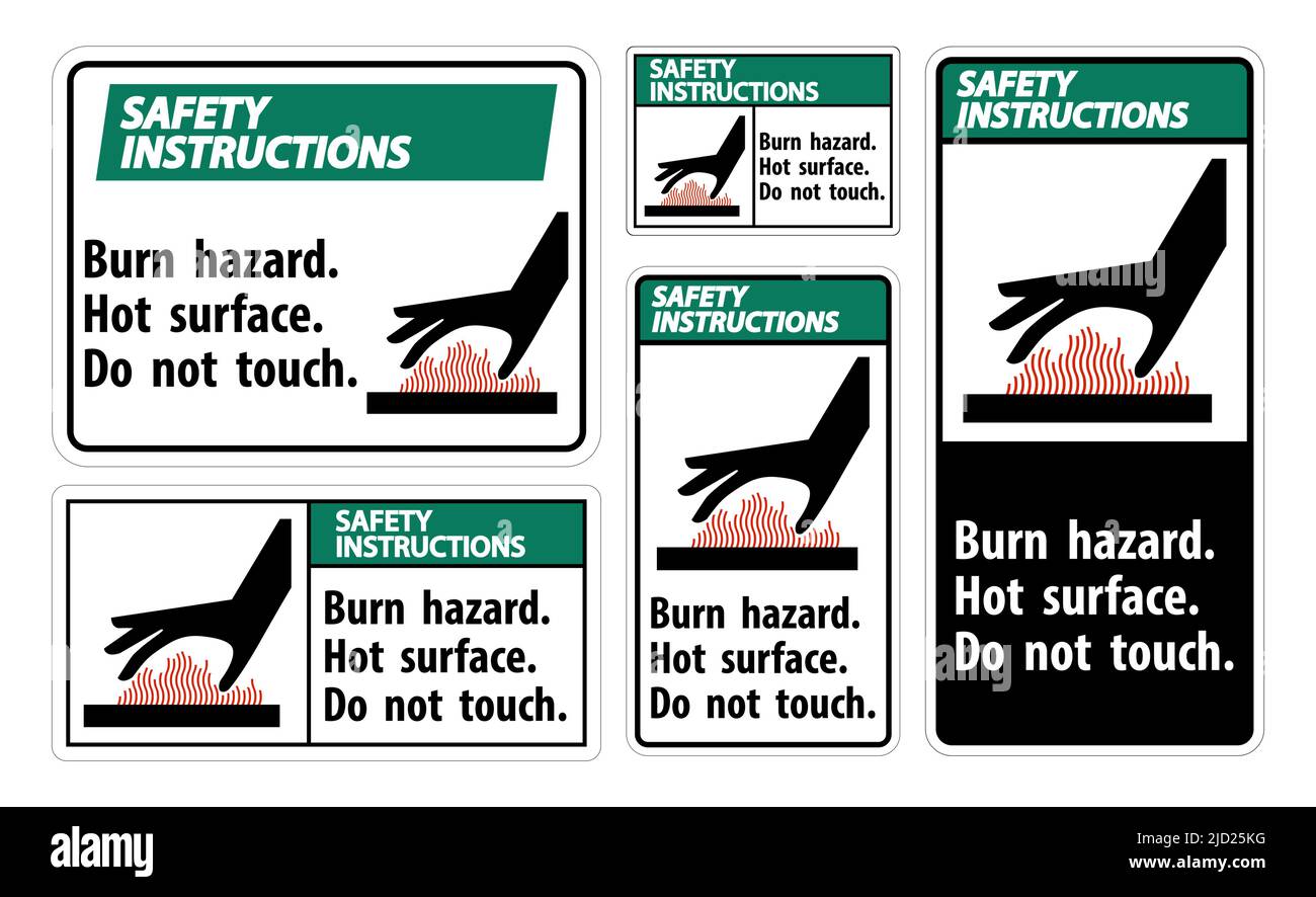 Consignes de sécurité risque de brûlure, surface chaude, ne pas toucher ...