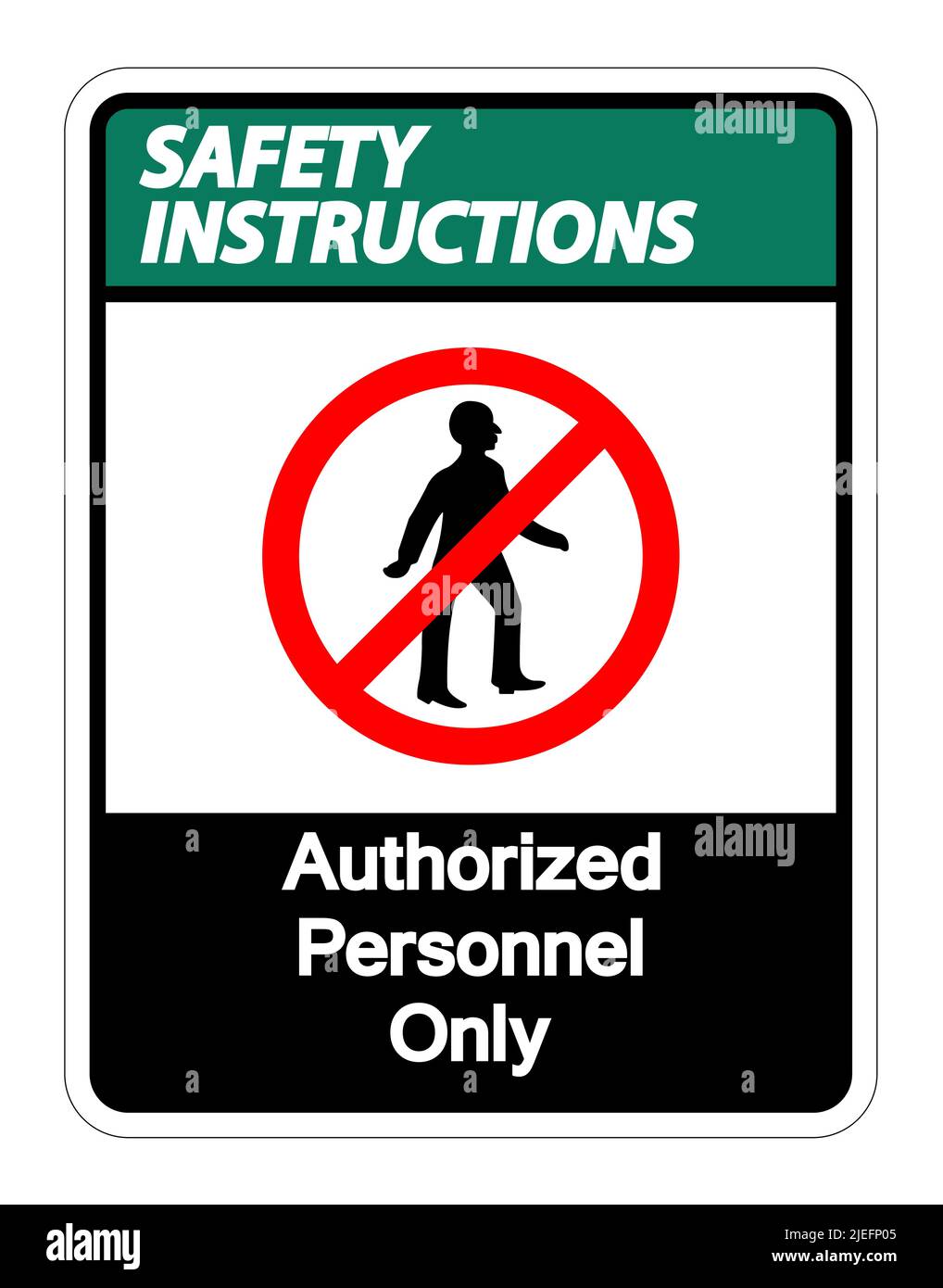 Consignes de sécurité personnel autorisé symbole symbole Sign On fond ...