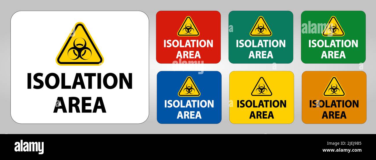 Panneau de zone d'isolation des risques biologiques sur fond blanc ...