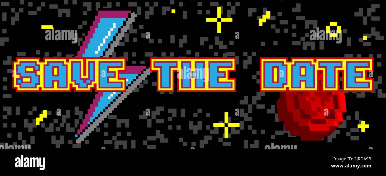 Enregistrez la date. Mot pixélisé avec arrière-plan graphique ...