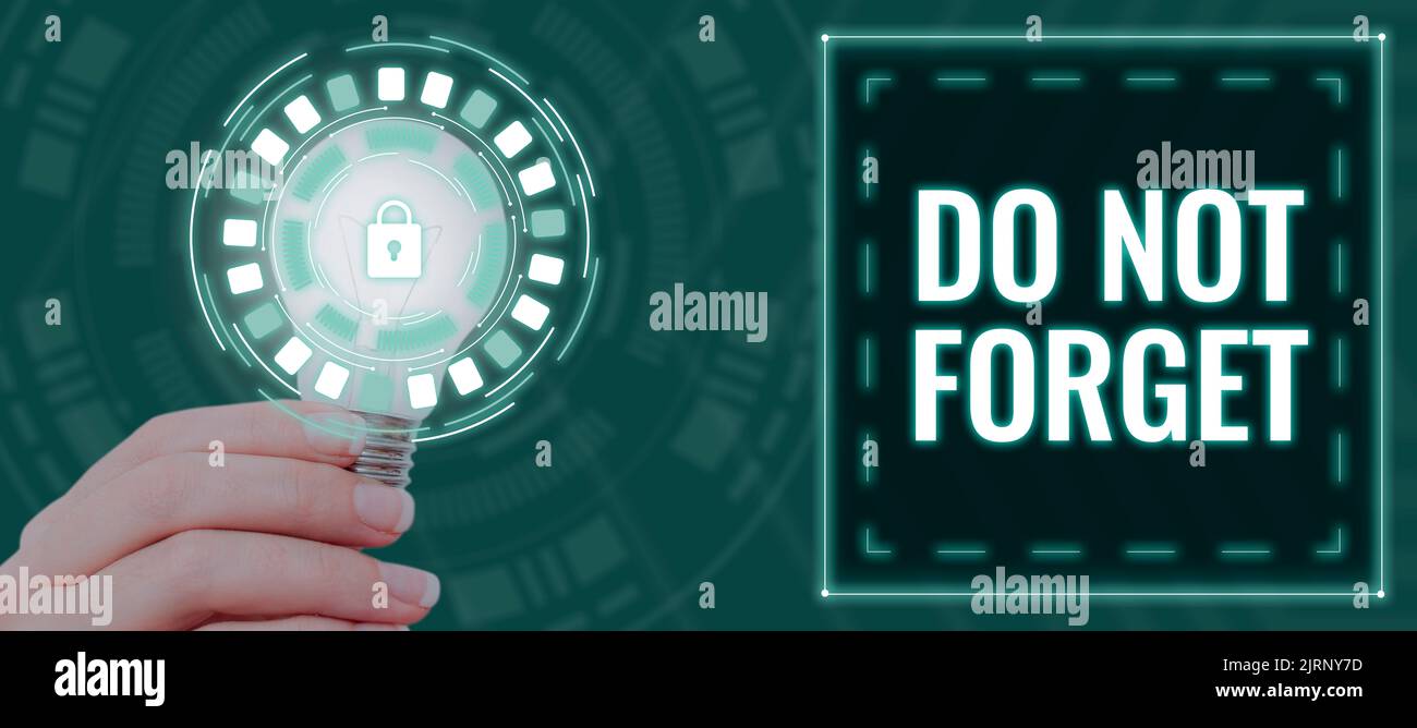 Écriture affichage de texte N'oubliez pas. Mot pour avoir toujours à l ...