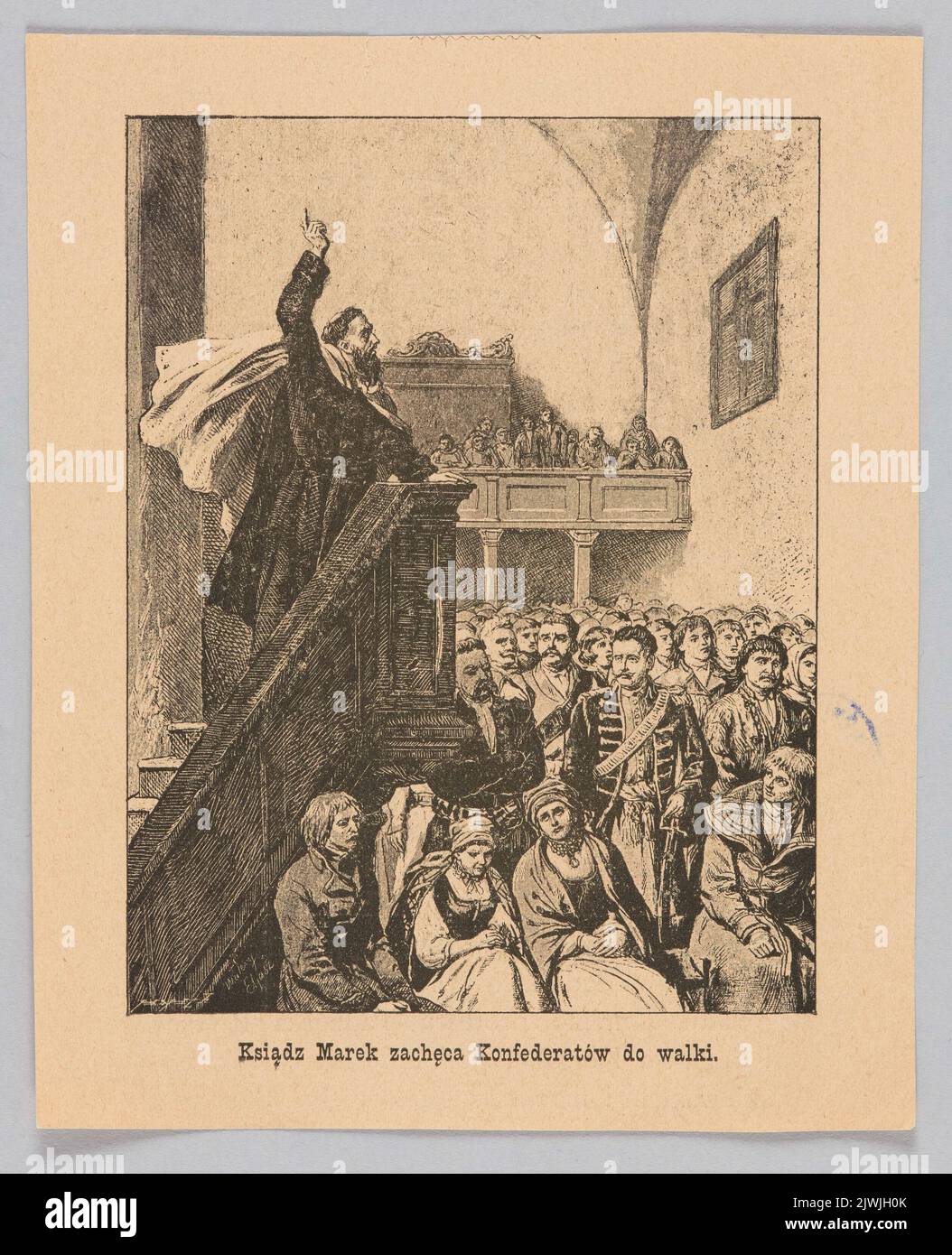 Le père Marek encourage les confédérés à se battre. Husnik & Häusler (Praga ; zakład ...