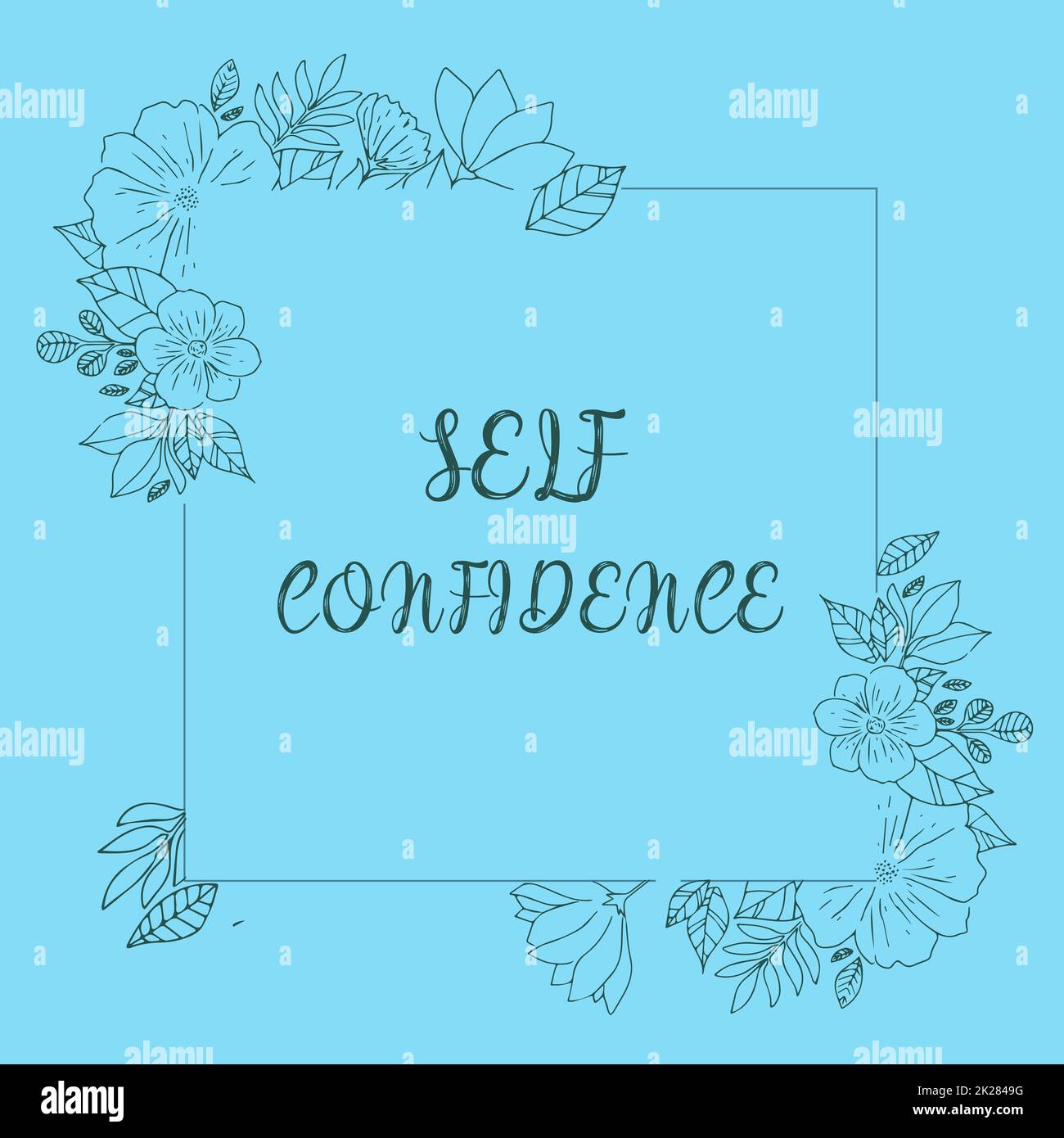 Affiche affichant la confiance en soi. Approche d'affaires un sentiment ...