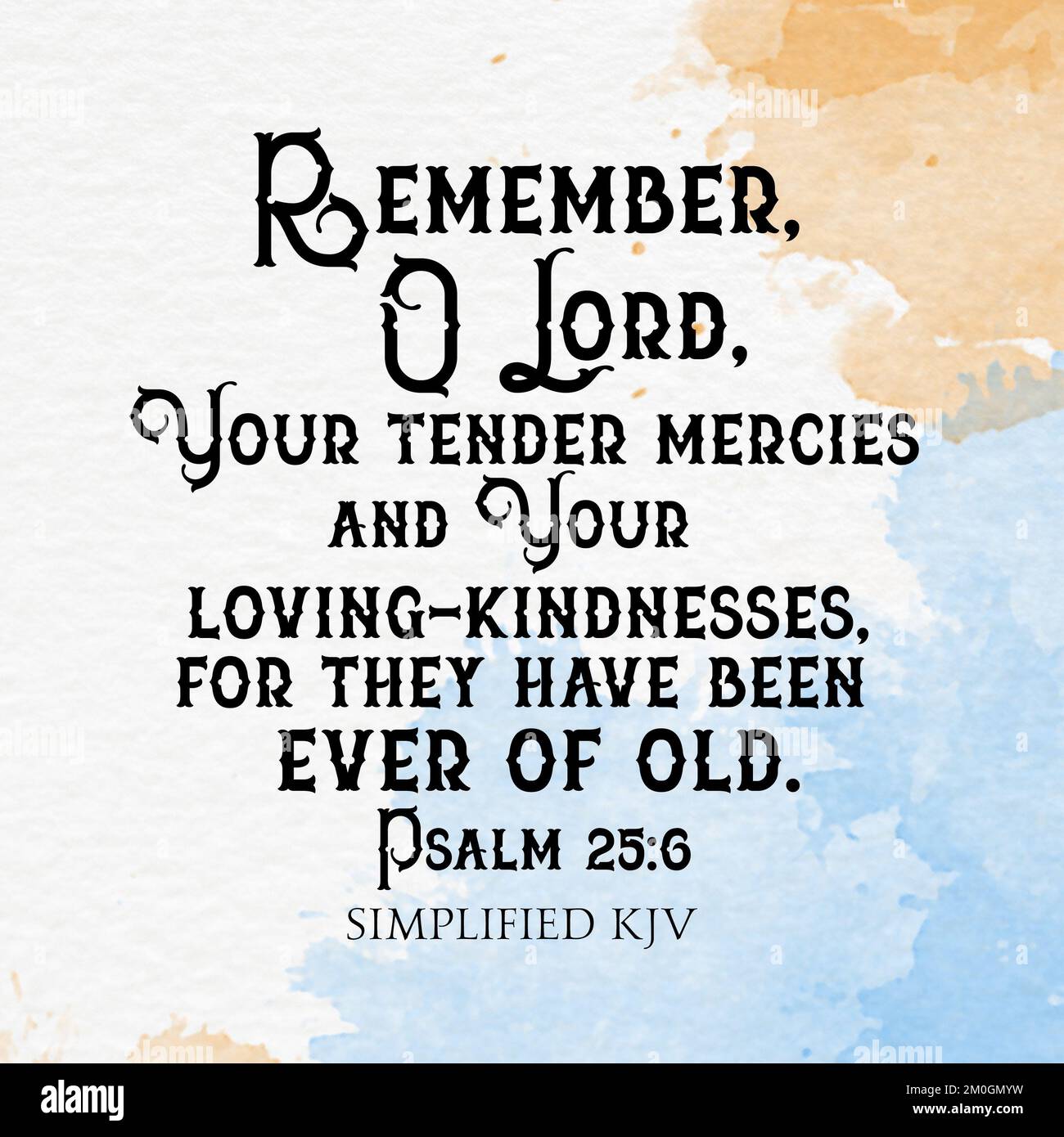 Un verset de la Bible chrétienne de Psaume 25 vs 6 dans la prière à ...