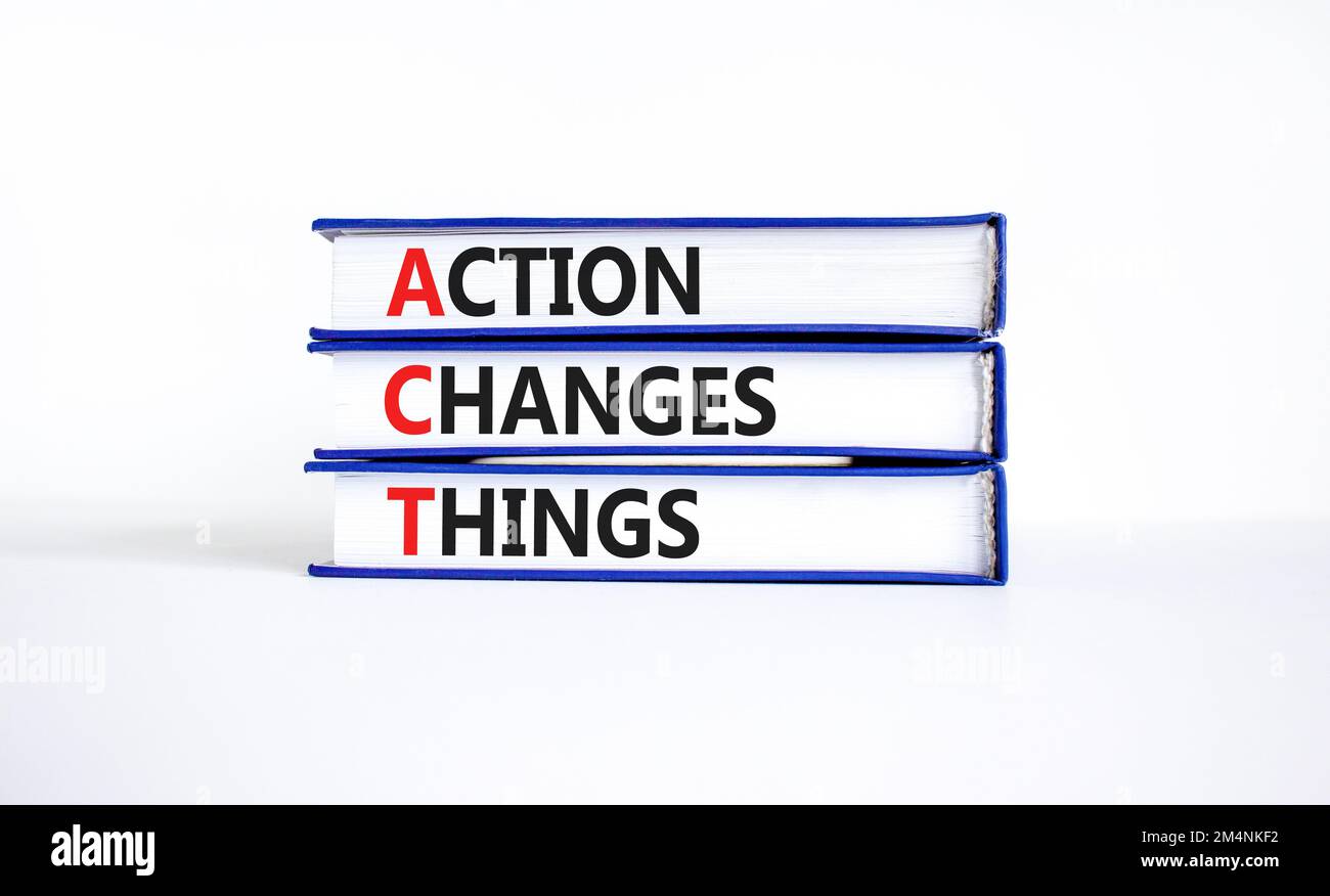 L'ACTION ACT modifie le symbole des choses. Concept mots ACTION ACT ...