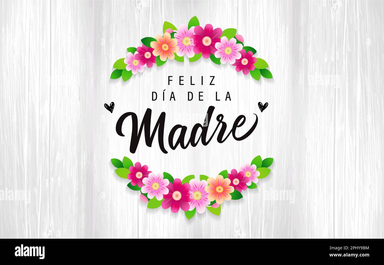 Feliz dia de la Madre inscriptions sur bois et branche de fleurs. Texte ...