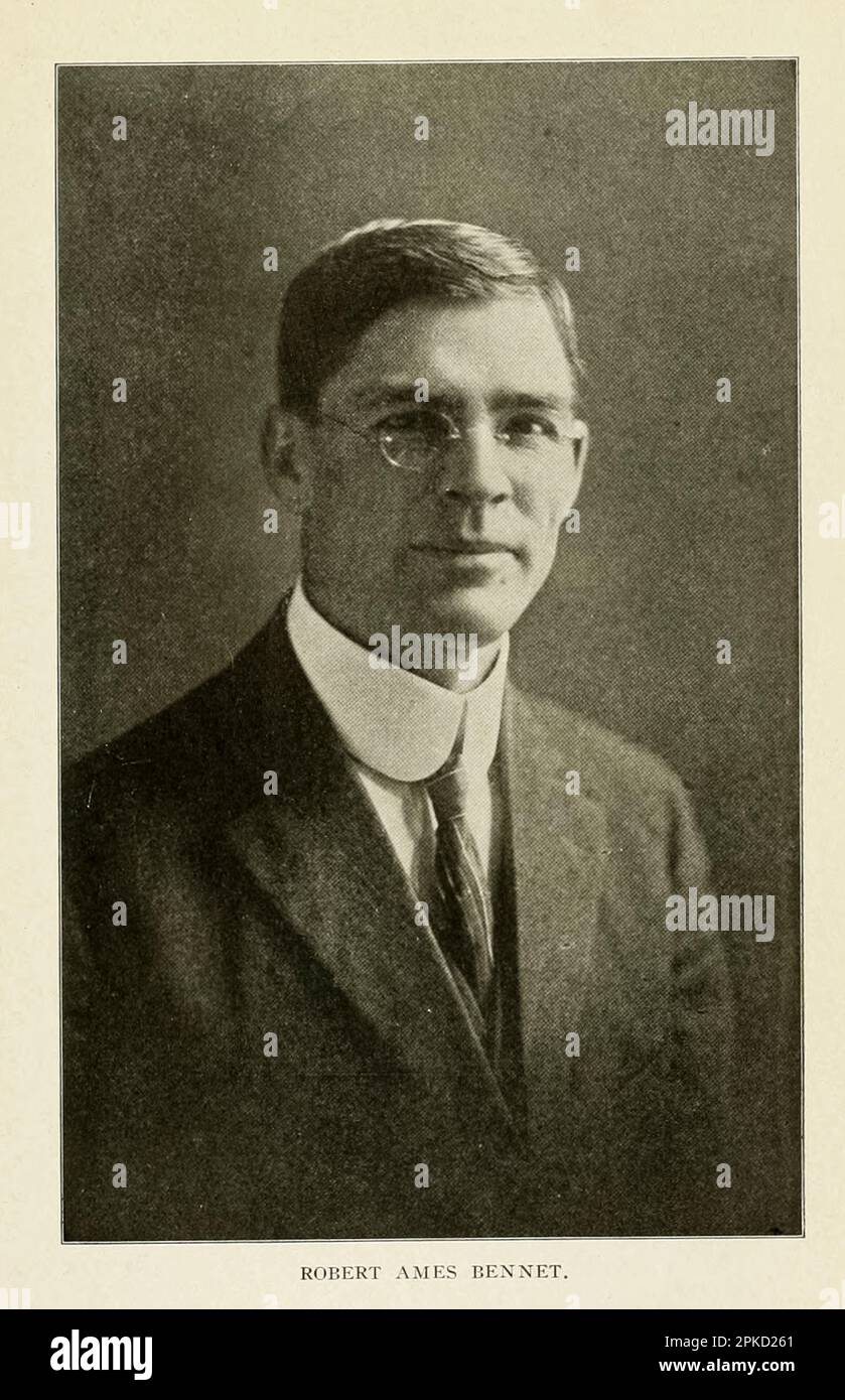 Robert Ames Bennett [Robert Ames Bennett (1870–1954) est un écrivain ...