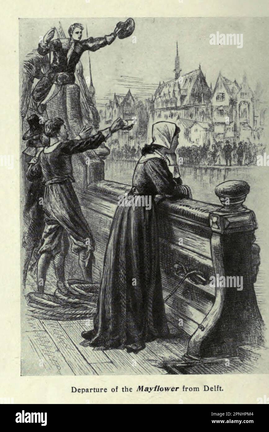 Départ de la Mayflower de Delft du livre ' Homes and Haunts of the ...