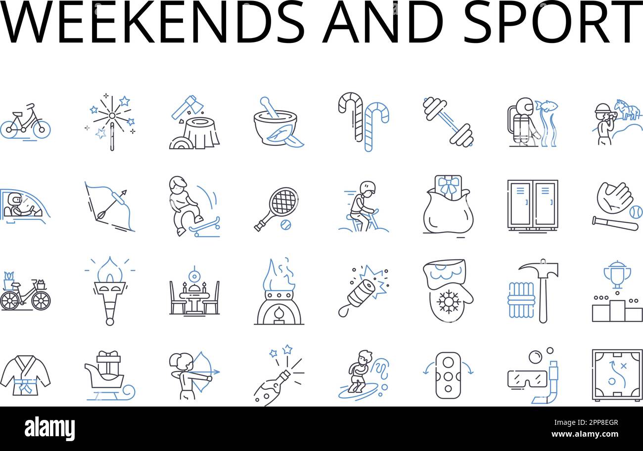 Collection Weekends and sport Line Icons. Le samedi et les activités ...