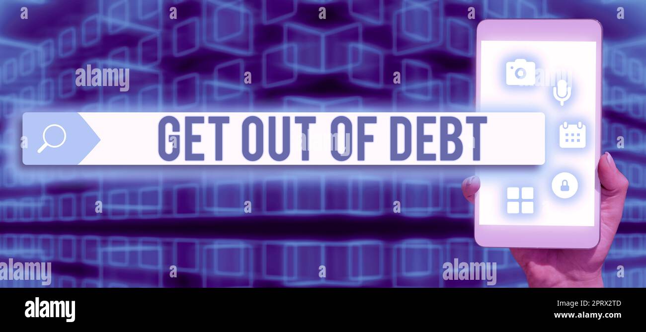 Signe affichant sortir de DebtNo perspective d'être payé plus et libre ...