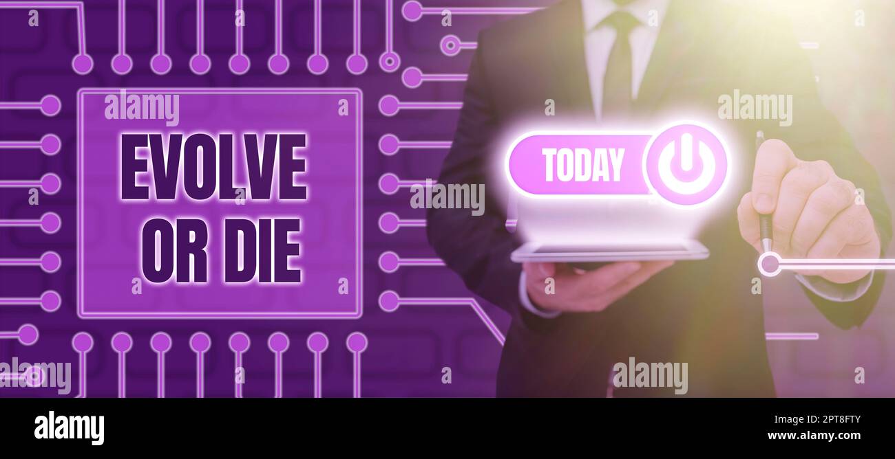 Légende de texte présentant évoluer ou mourir, mot pour nécessité de ...