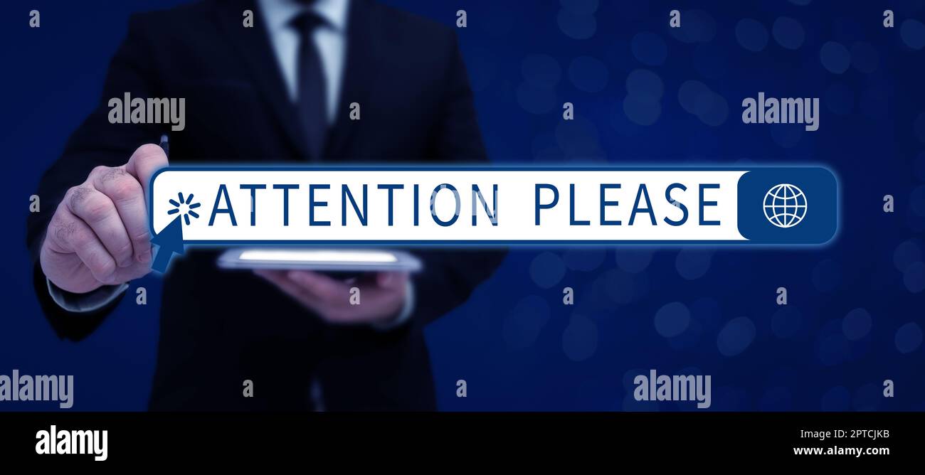 Panneau affichant l'attention s'il vous plaît, mot pour un avantage ...