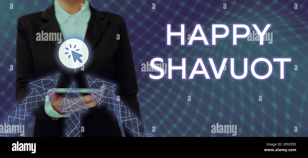L'écriture affichant le texte Happy Shavuot, Aperçu des affaires fête ...