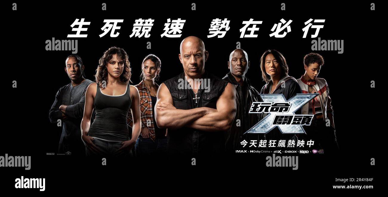 FAST X, (alias FAST & FURIOUS 10), affiche chinoise, de gauche à droite ...