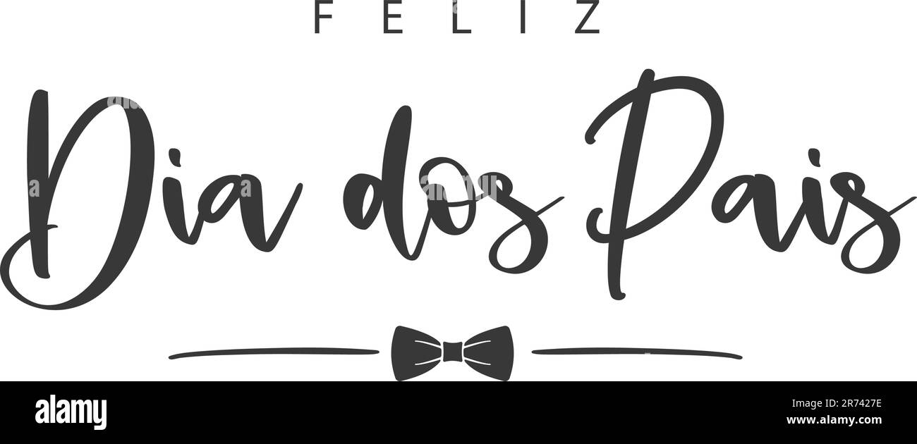 Lettrage joyeux de la fête des pères en portugais (Feliz Dia dos Pais ...