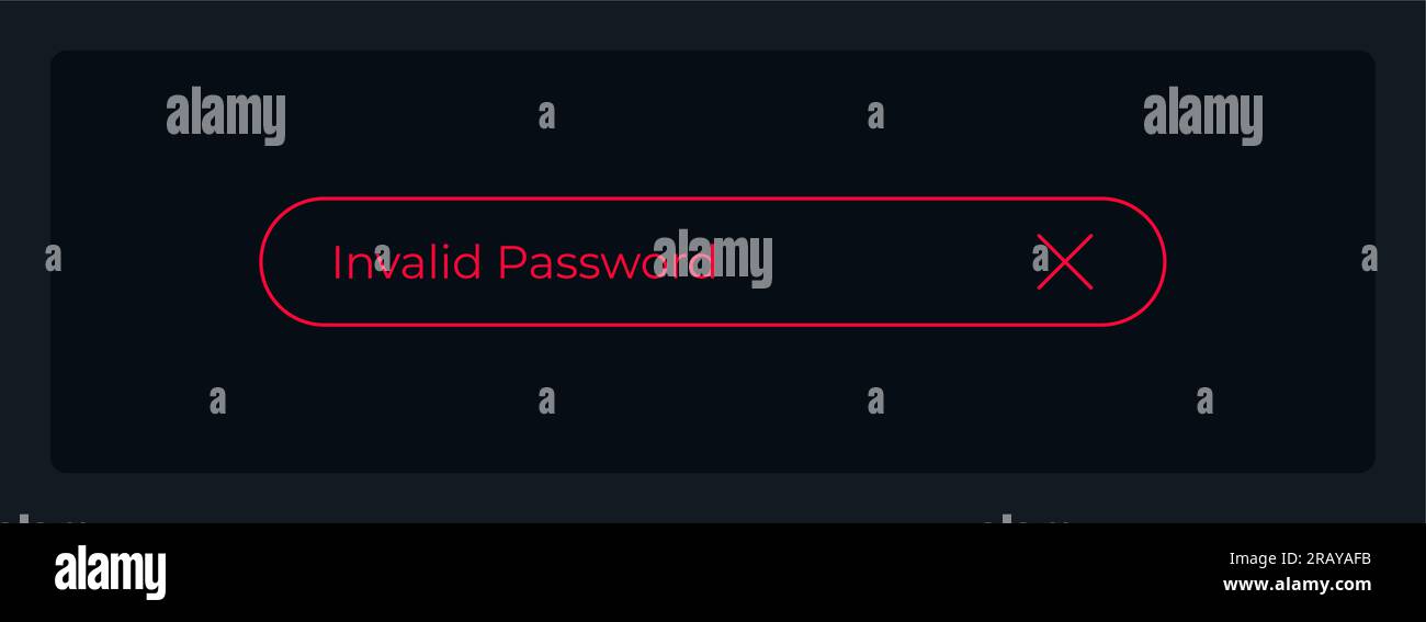 Erreur mot de passe invalide Banque d'images vectorielles - Alamy