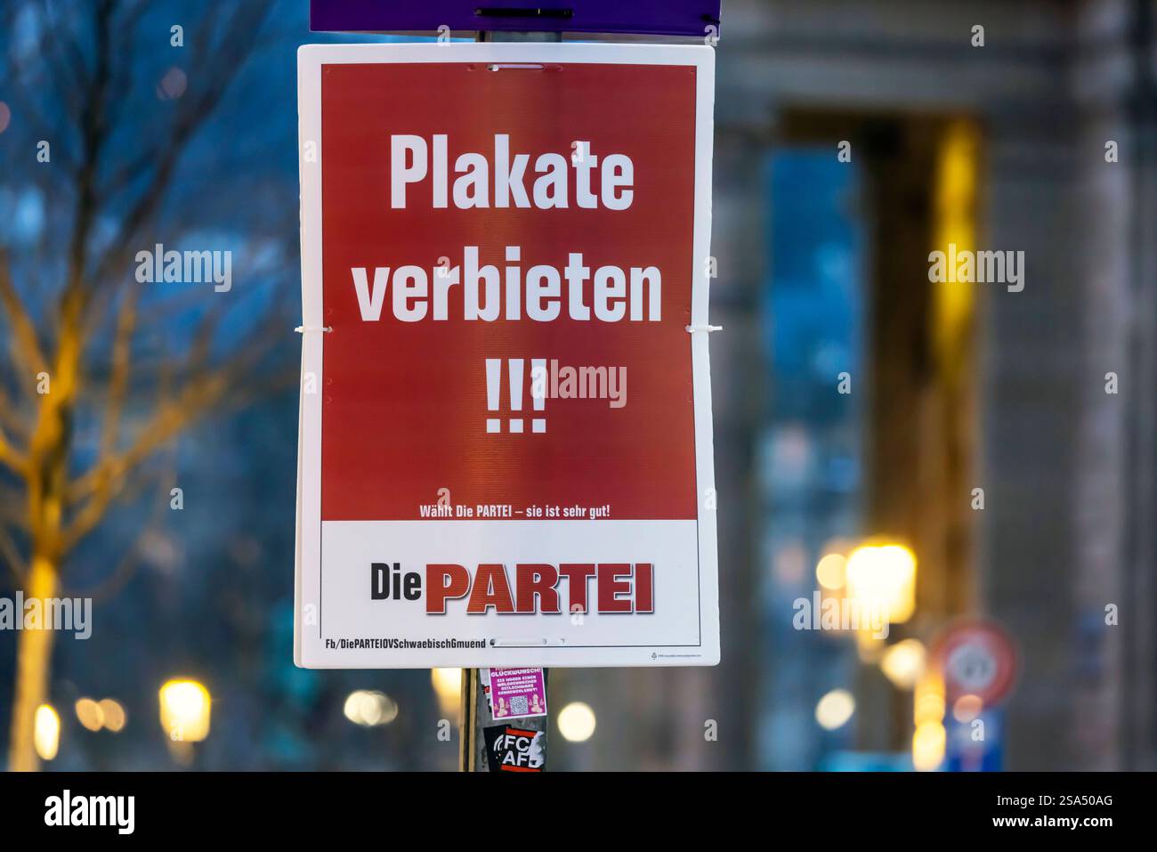 Wahlplakat zur Bundestagswahl 2025. BTW25. Plakat der Spaßpartei DIE ...
