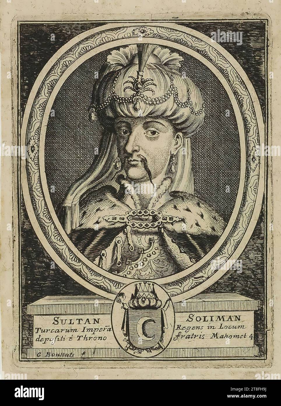 LE SULTAN SOLIMAN, souverain des Turcs en place, a été déposé sur le ...