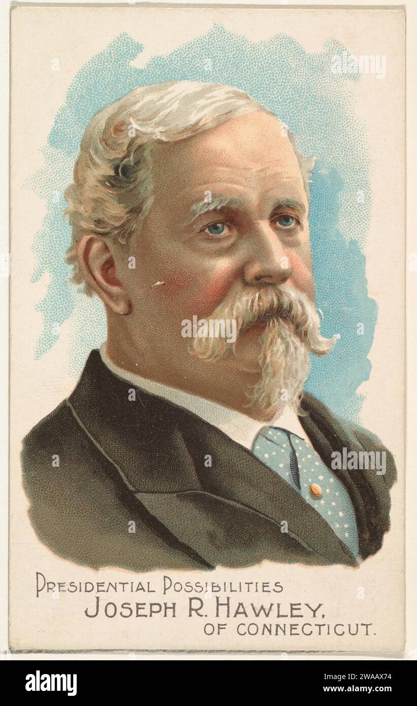 Joseph R. Hawley du Connecticut, de la série Presidential Possibilities ...