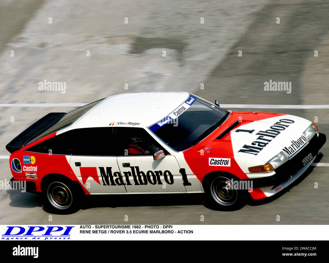 AUTO - SUPERTOURISME 1982 - PHOTO : DPPI RENE METGE/ROVER 3,5 ECURIE MARLBORO - ACTION crédit ...