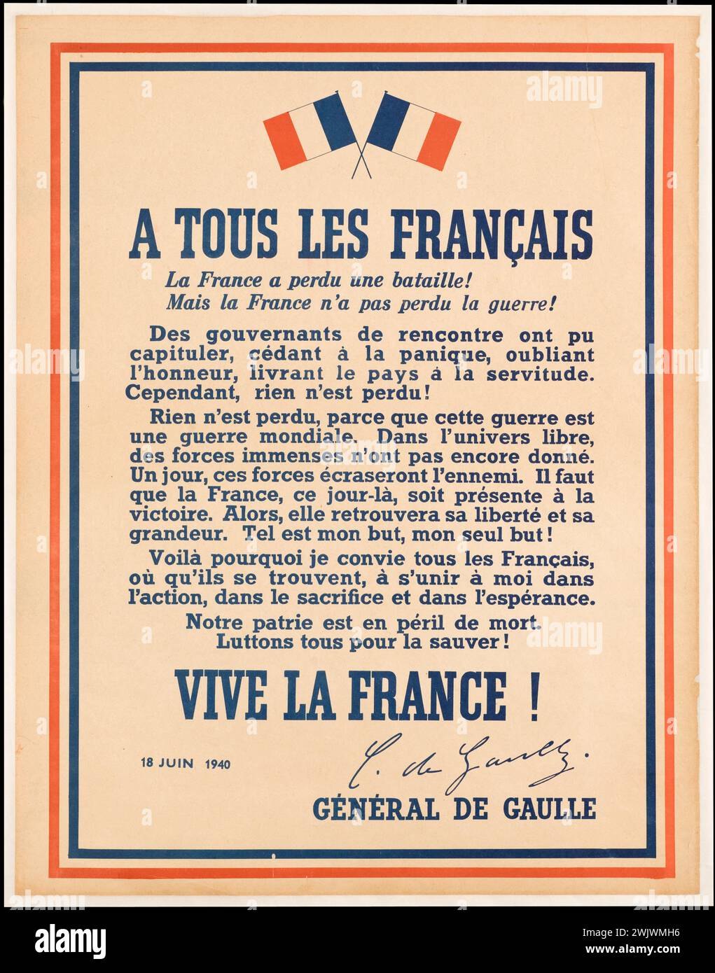 Guerre 1939-1945. 'A tous les Français. La France a perdu une bataille ...