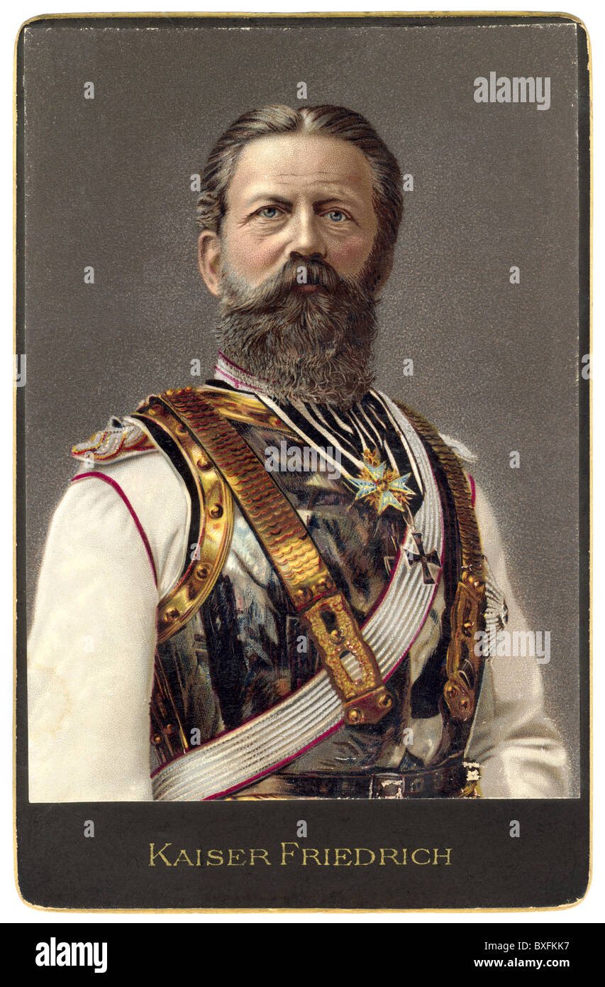 Frederick III, 18.10.1831 - 15.6.1888, Empereur allemand 9.3.1888 - 15. ...