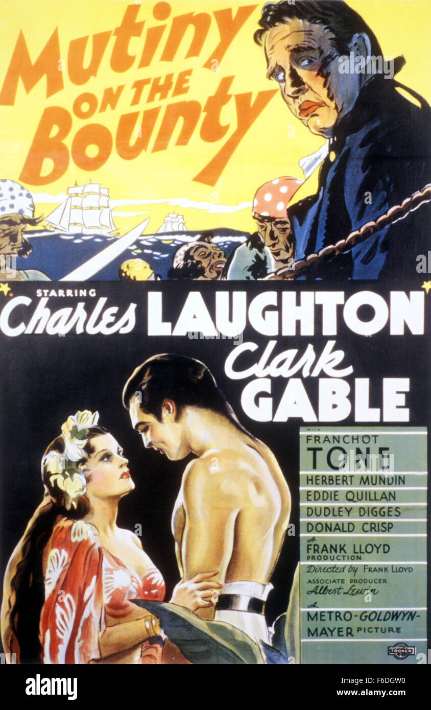 DATE DE SORTIE : Novembre 22, 1935. Titre du film : Mutinerie sur le Bounty. STUDIO : Metro ...