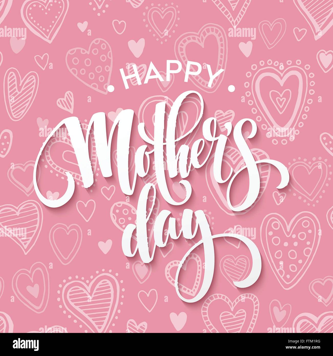 Happy Mothers Day lettrage. La Fête des mères, carte de souhaits ...