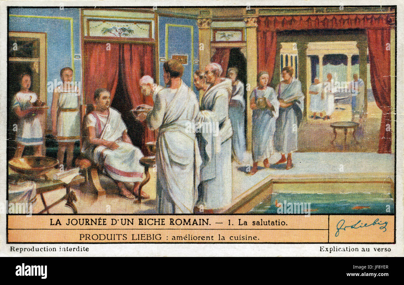 Une journée dans la vie d'un riche romain. Salutatio - matin ...