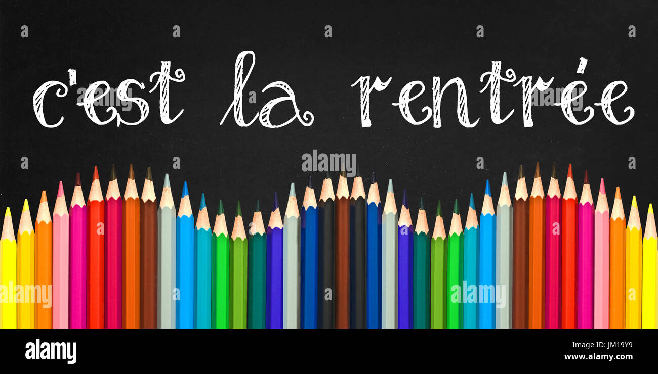 C'est la rentrée (ce qui signifie Retour à schoo en français) écrit sur ...