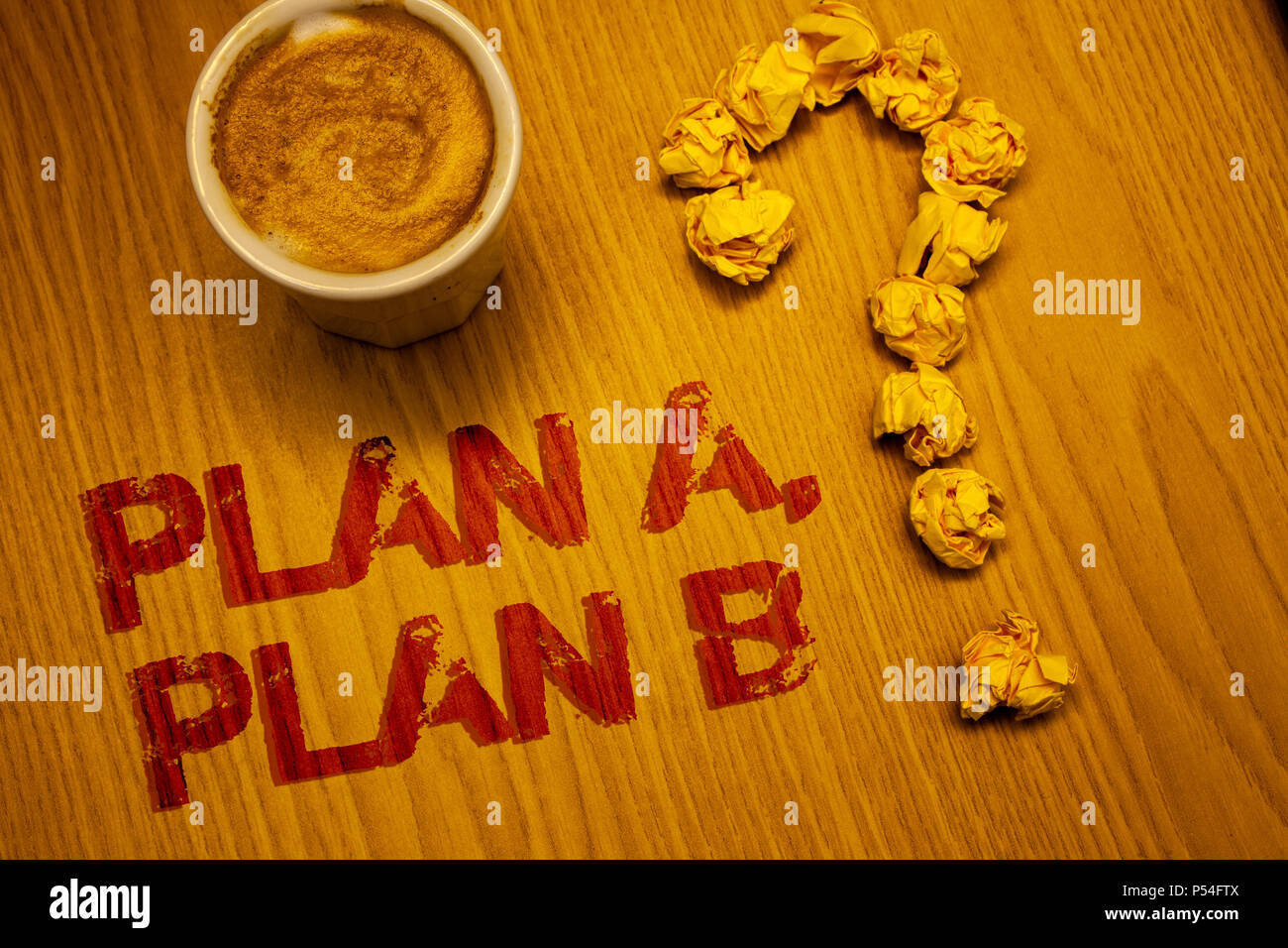 Signe montrant un Plan de texte, Plan B. photo conceptuelle des idées ...