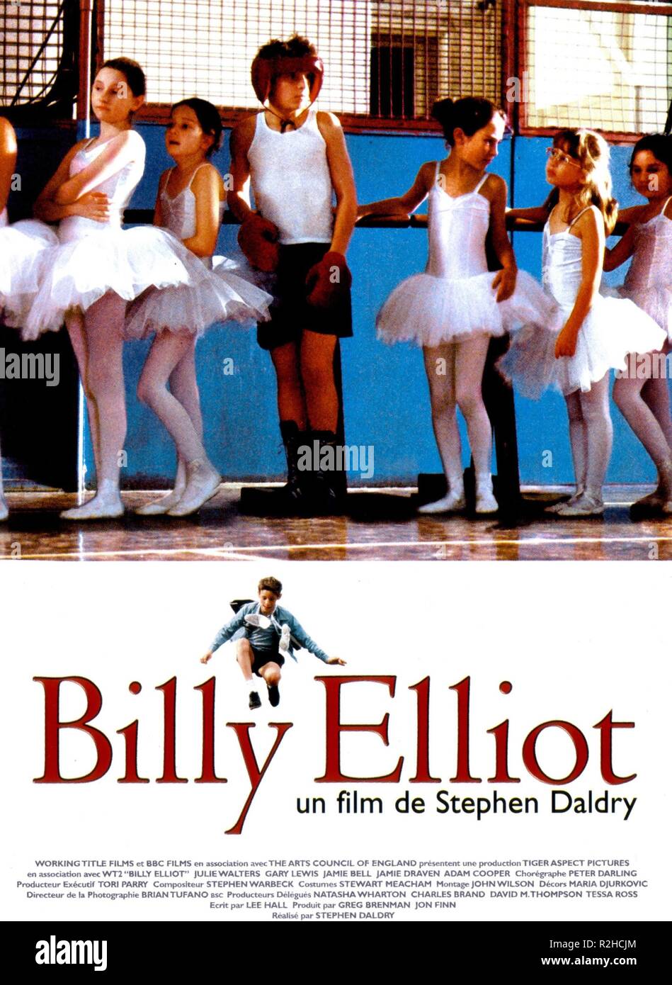Billy Elliot Année : 2000 Réalisateur : Stephen Daldry britannique ...