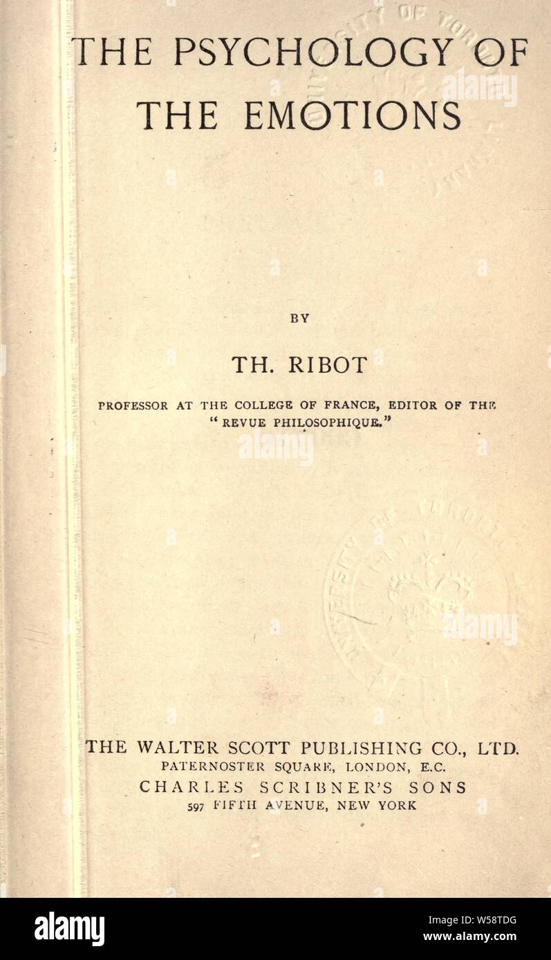 La psychologie des émotions : Théodule Ribot, Armand, 1839-1916 Photo ...