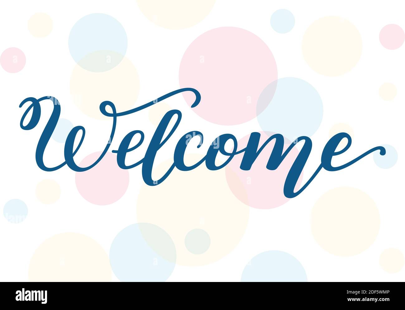 Welcome brush lettering card calligraphy immagini e fotografie stock ad ...