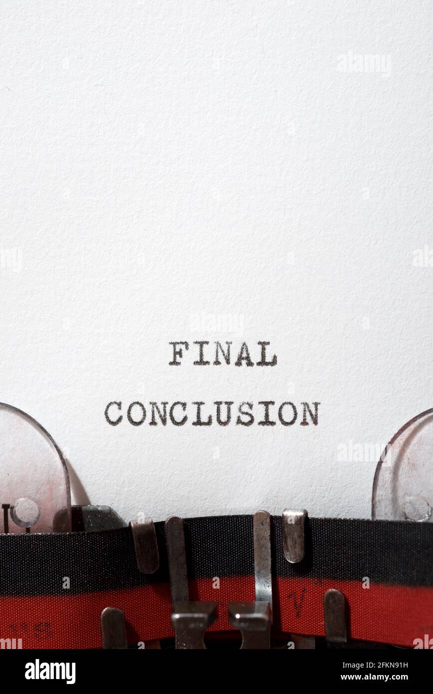 Conclusione finale immagini e fotografie stock ad alta risoluzione - Alamy
